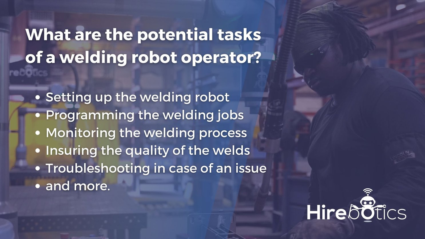 Robotic Welder Operator: A Lucrative Career in the Welding Industry